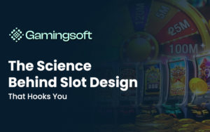 The Science Of Slot Design: Why Players Fall In Love At First Spin