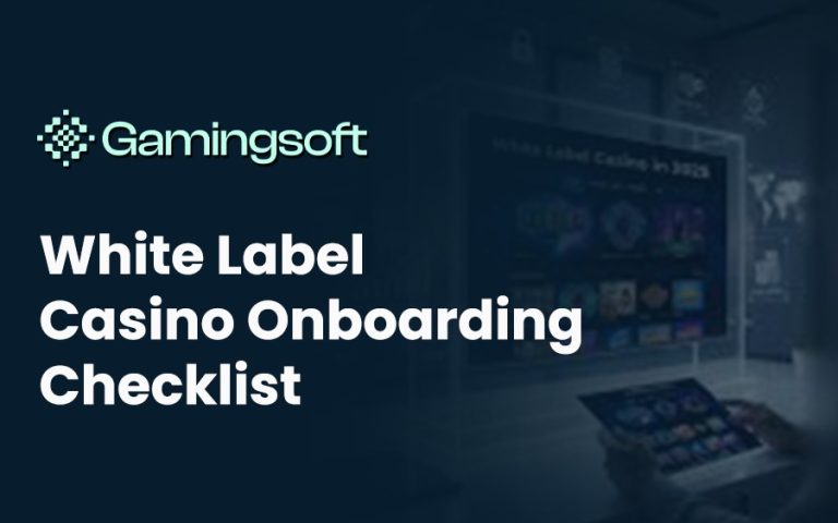 White Label Casino Onboarding Checklist: From Contract Signing To Go ...